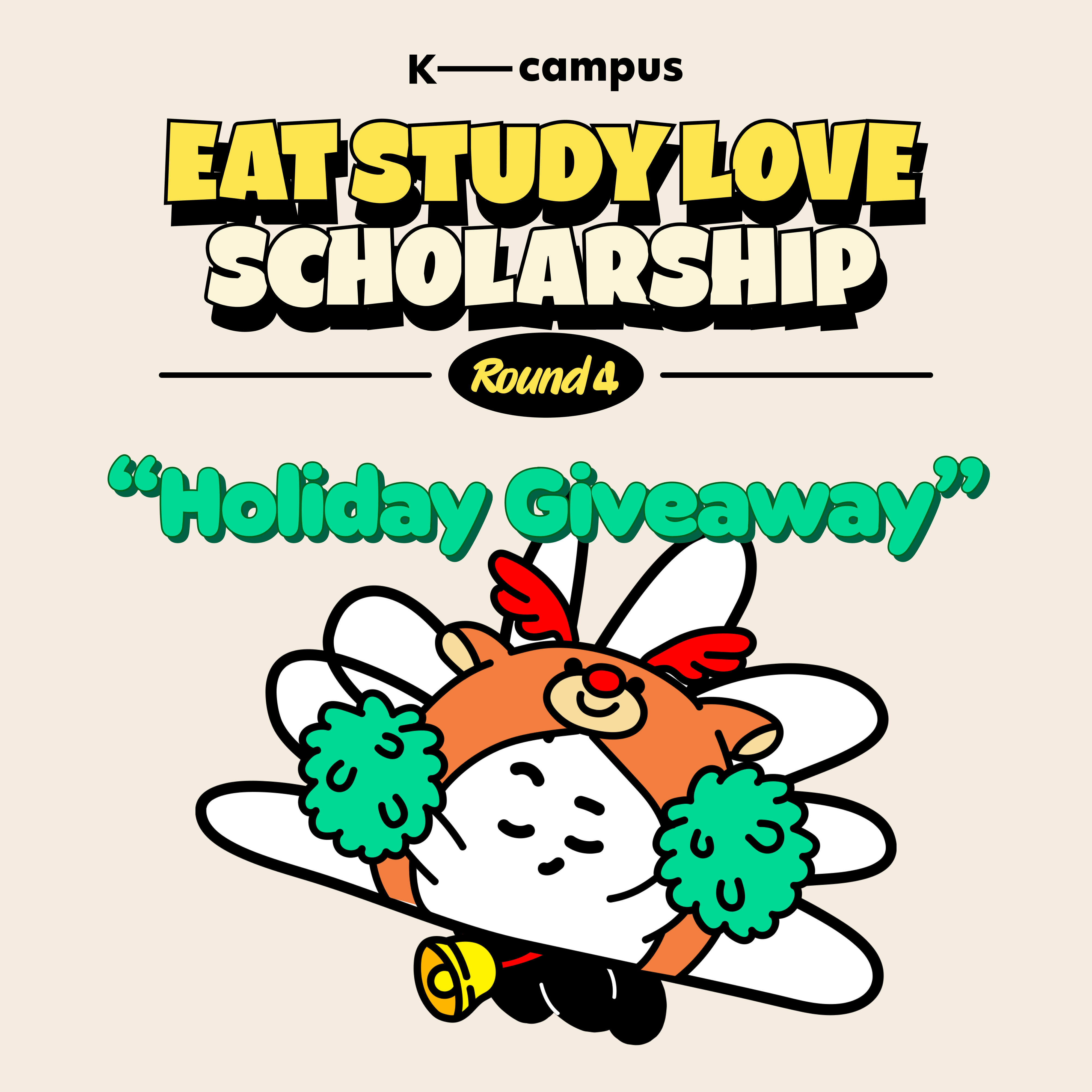 [홍보] K-Campus Eat Study Love Scholarship SNS 챌린지 공모전 (Apply by 1/19) | OIA